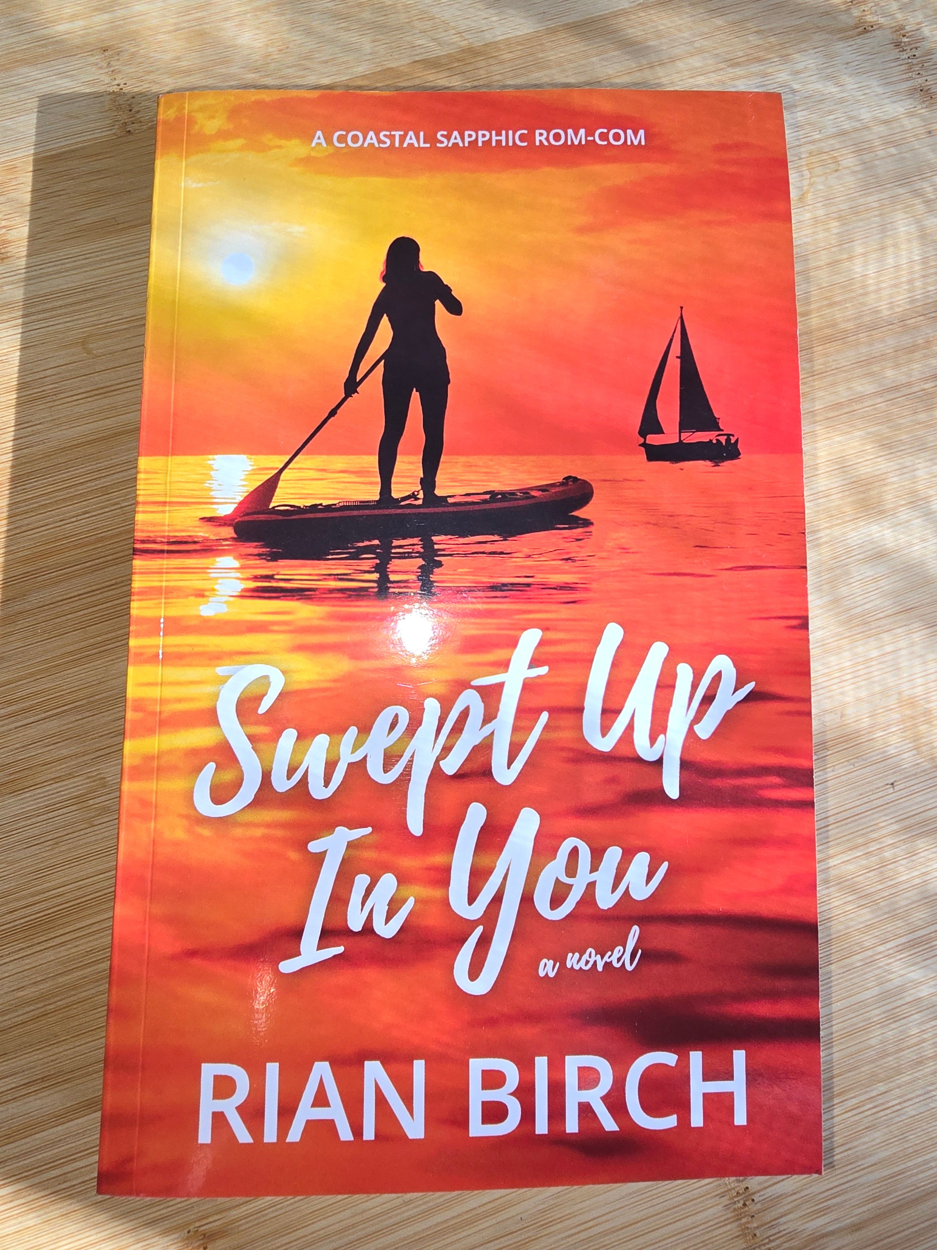 Swept Up In You by Rian Birch – Forever in Fiction